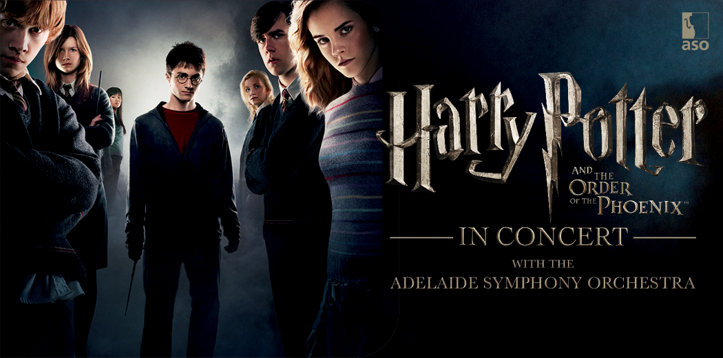 Harry Potter and the Order of the Phoenix™ in Concert - Adelaide ...